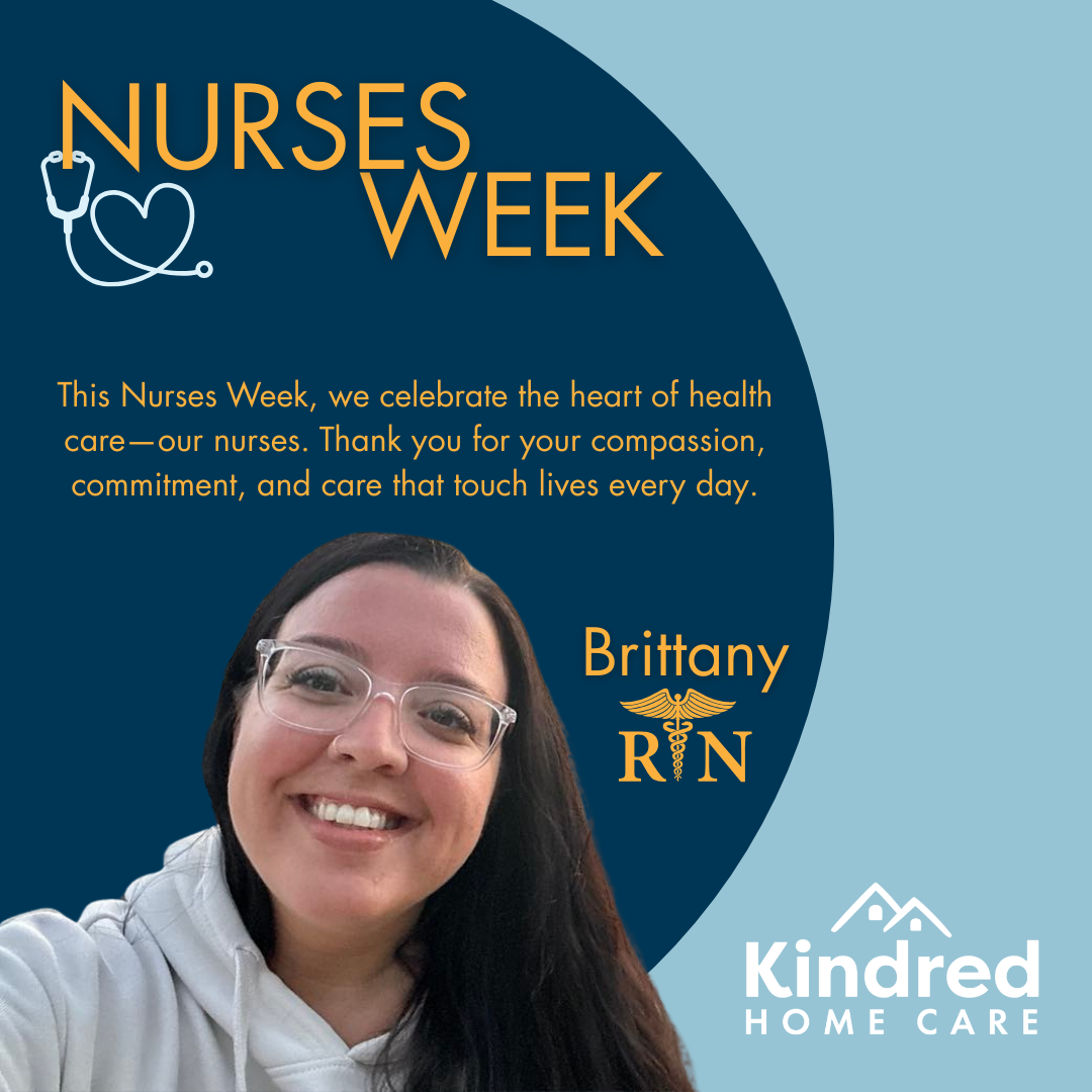 Celebrating Nurses Week At Kindred | Kindred Home Care